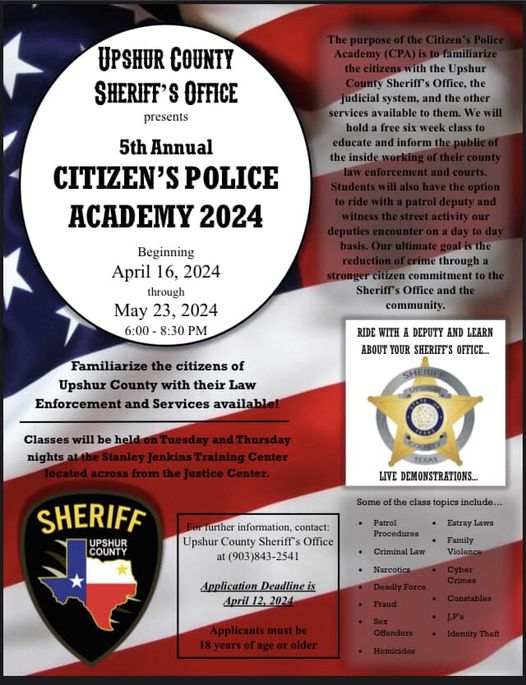 Upshur County Sheriff’s Office accepting applications for 5th Annual Citizens Police Academy ...